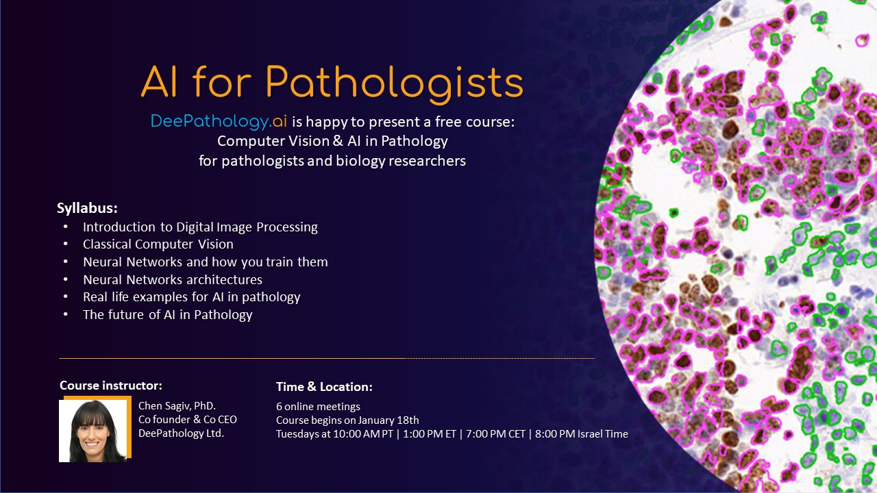 AI for Pathologists Course 2022 - Deepathology